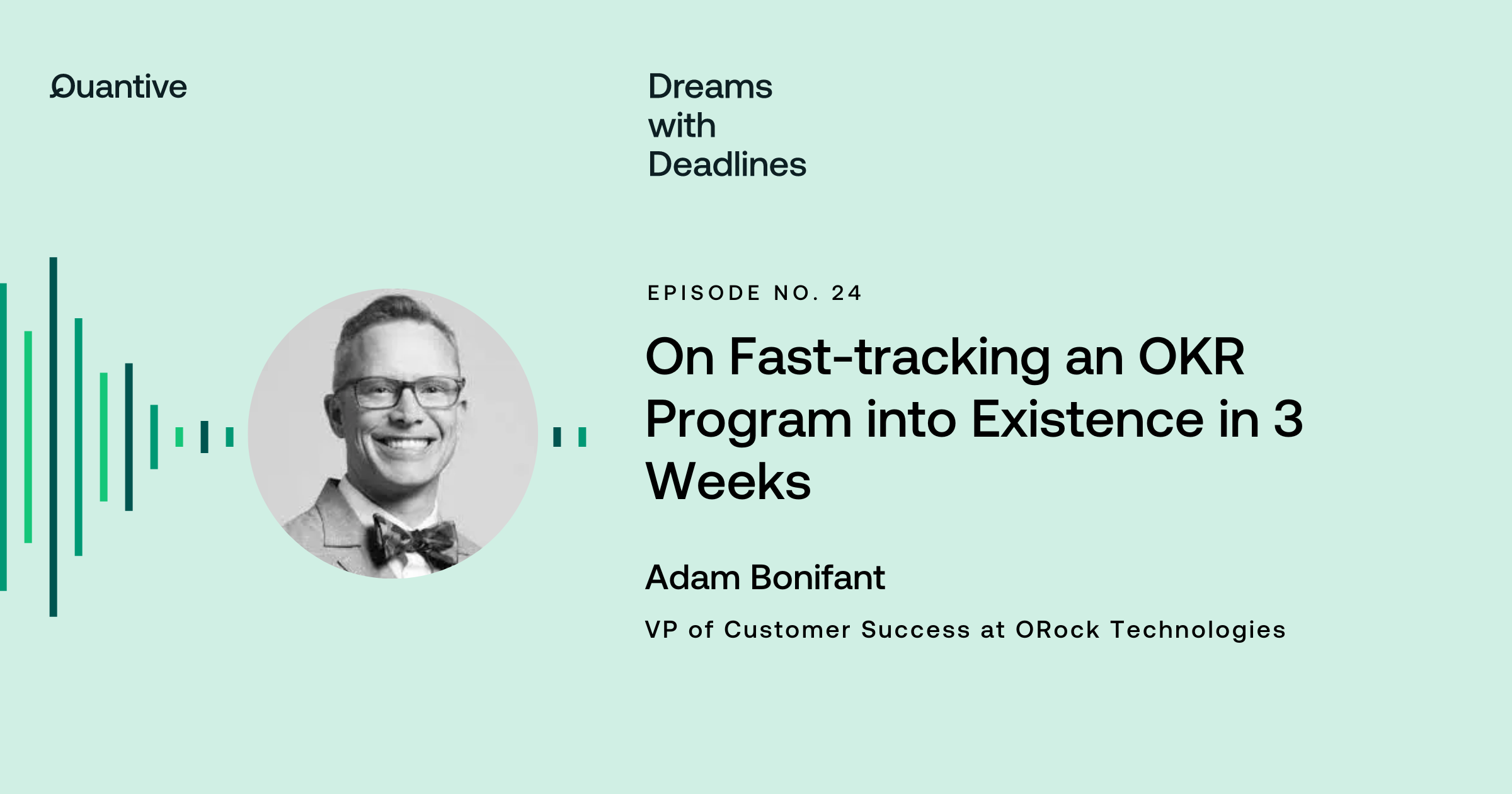 On Fast-tracking an OKR Program into Existence in 3 Weeks | Quantive ...