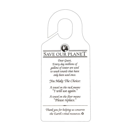 GuestSupply US | Sign - Save Our Planet/Towel Conservation Hanging Sign ...
