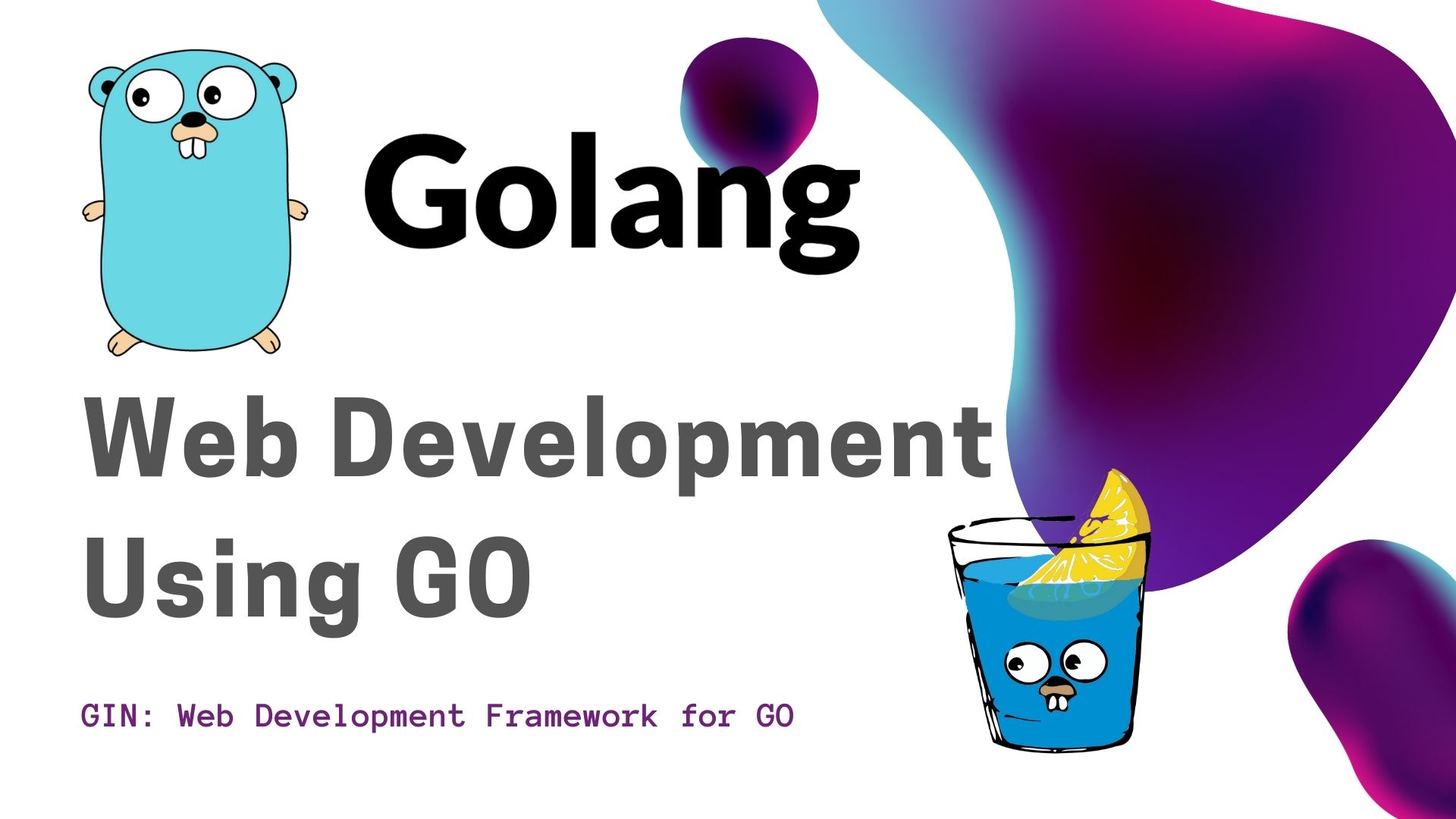 Golang Introduction Create Rest Api With Auto Reload
