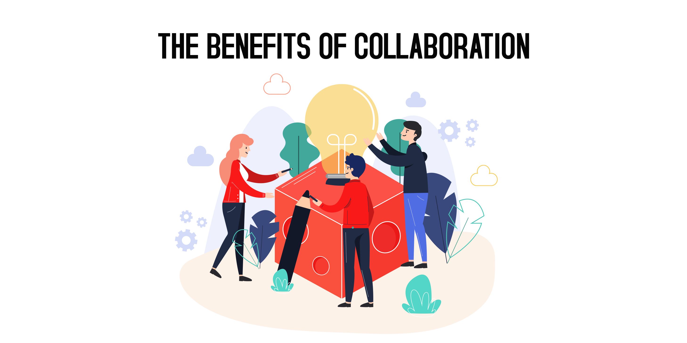 The Benefits of Collaboration.jpg