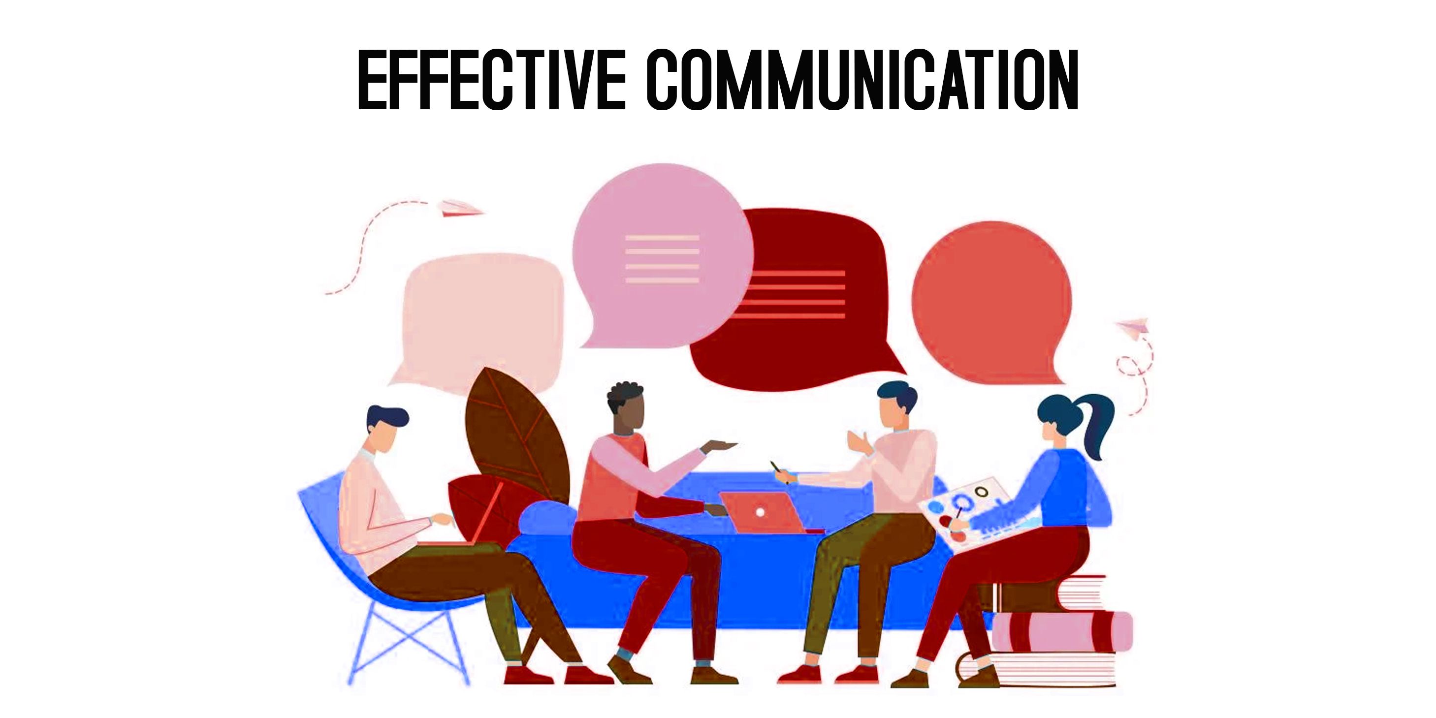 Effective Communication