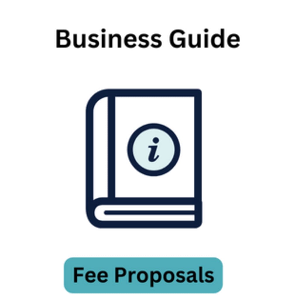 Fee Proposals - Business Guide