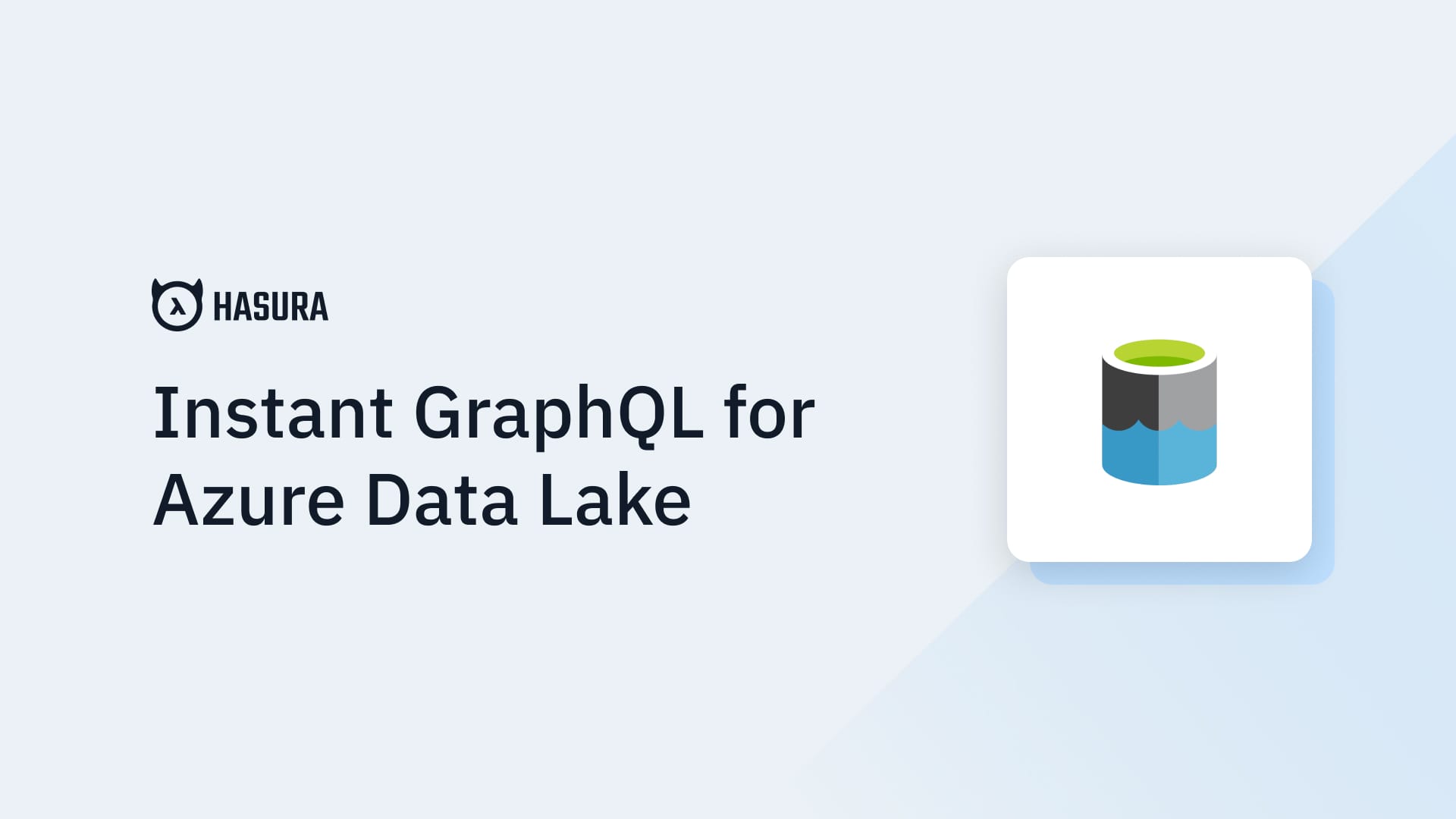 Instant Realtime GraphQL APIs on Azure Data Lake - Hasura