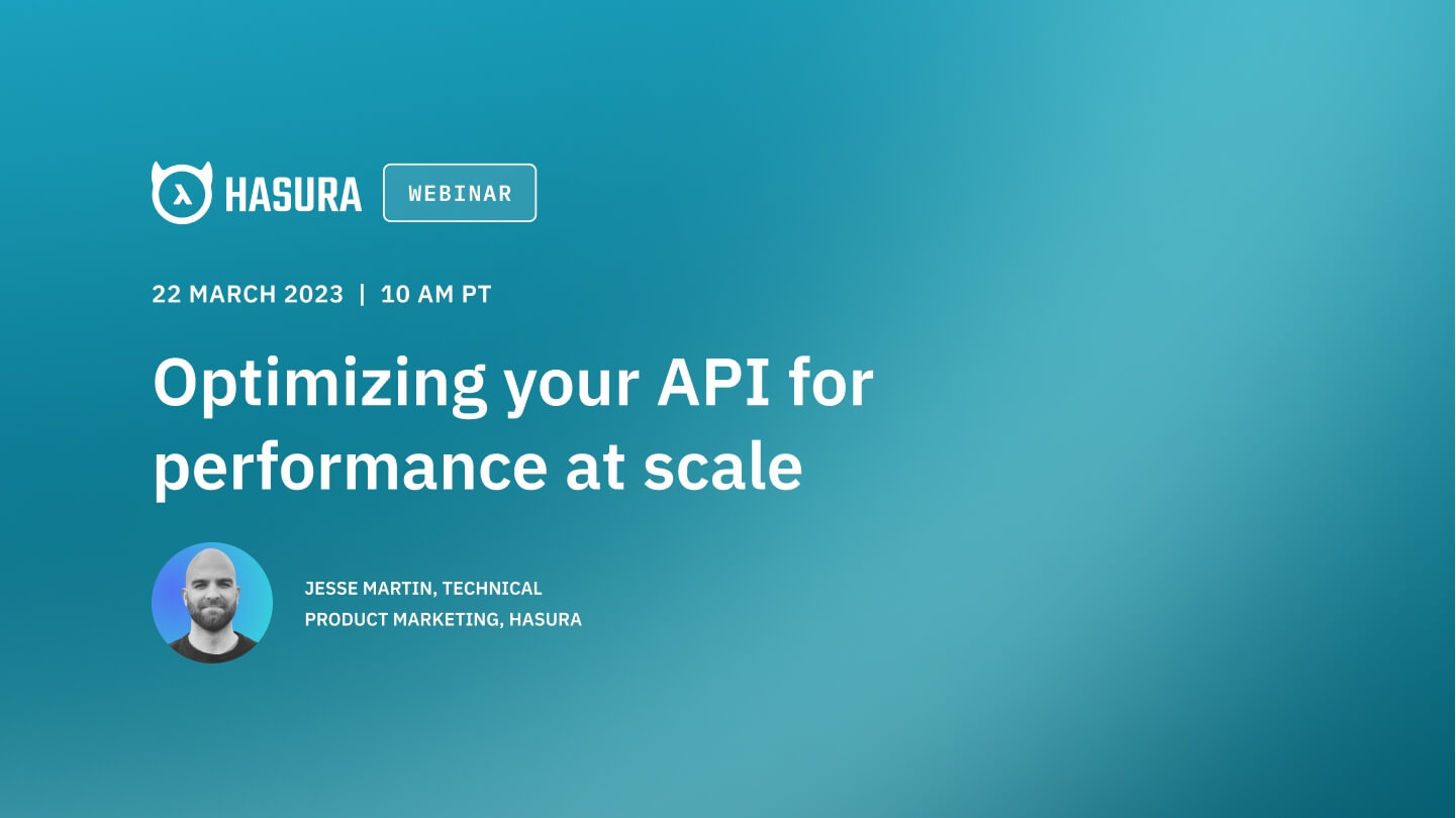 Optimizing your API for performance at scale Optimizing your API for performance at scale
