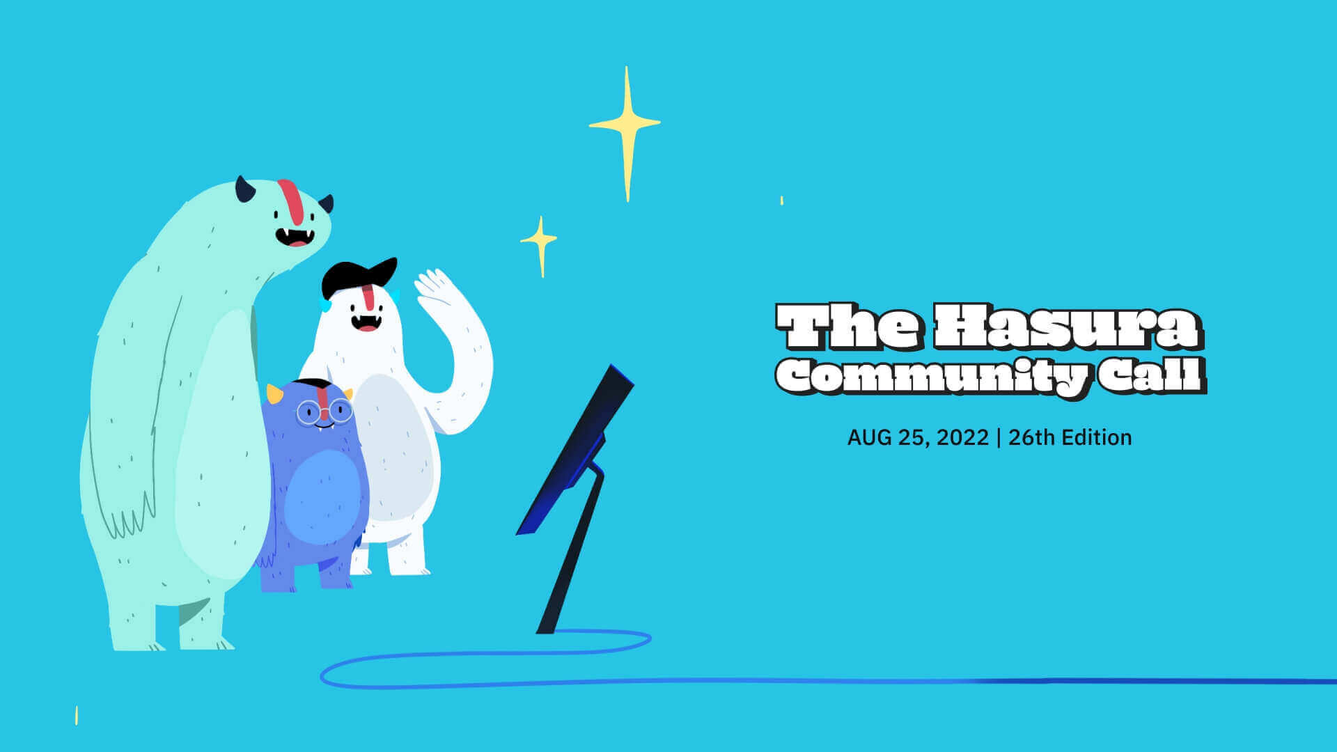 The Hasura Community Call | Our Monthly Online Community Call