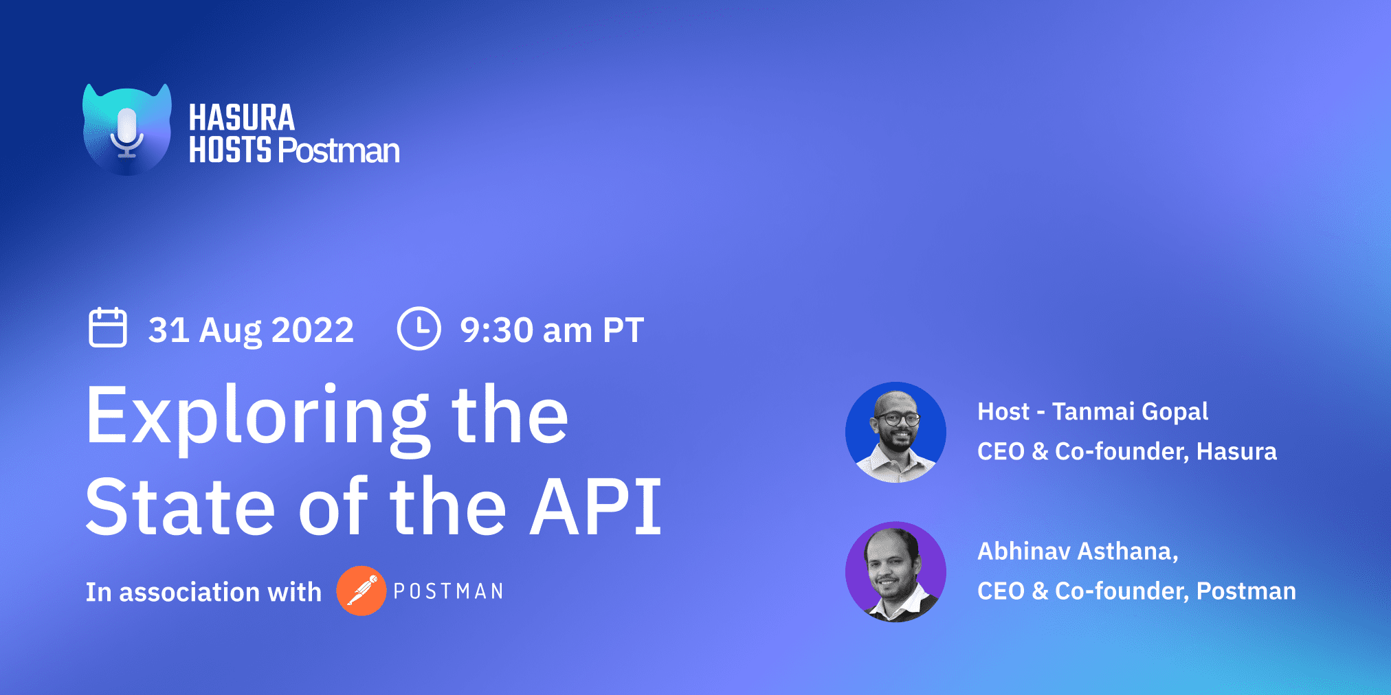 Hasura Hosts Postman: Exploring the State of the API Hasura Hosts Postman: Exploring the State of the API