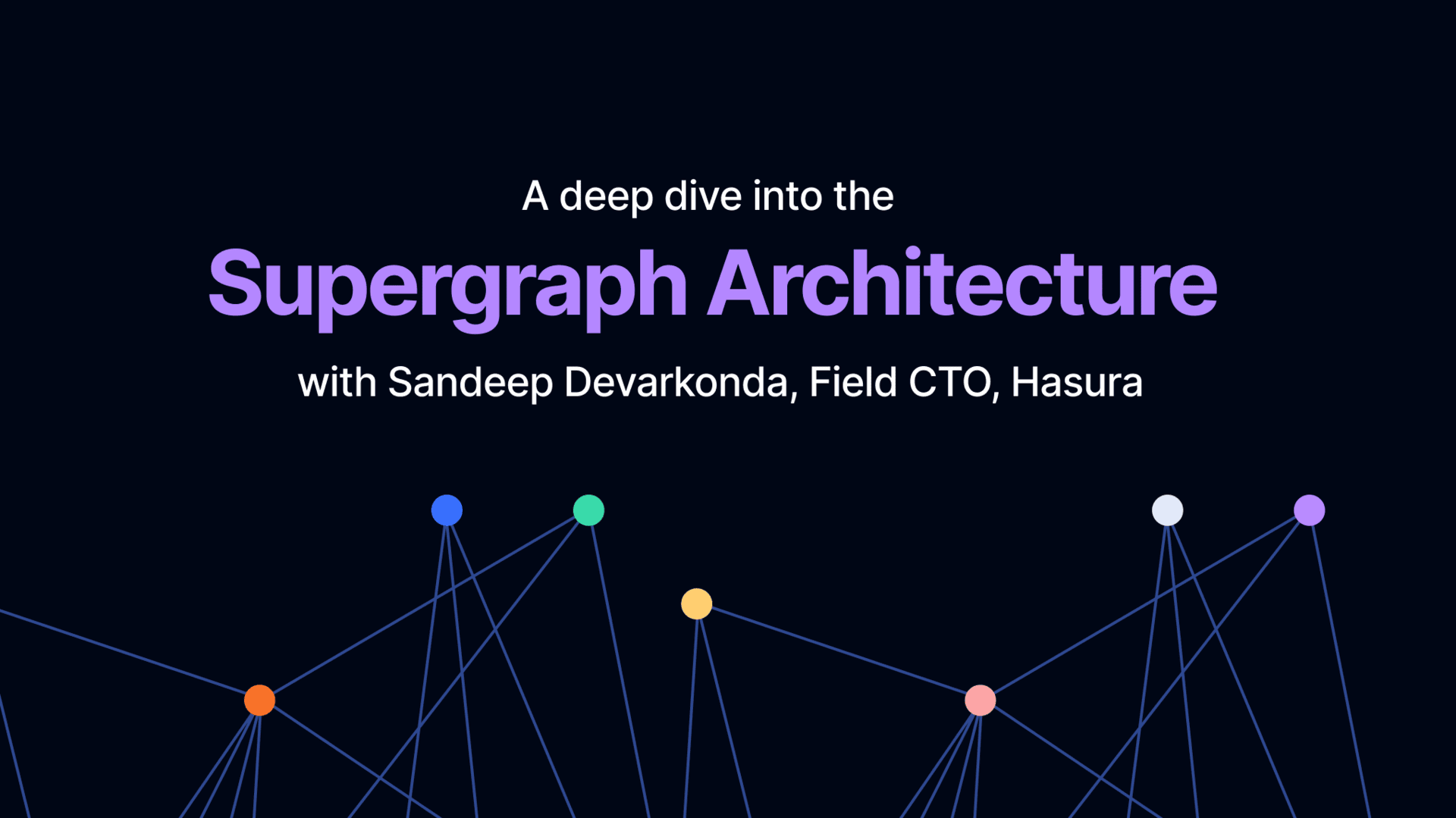 From chaos to cohesion: A deep dive into supergraph architecture