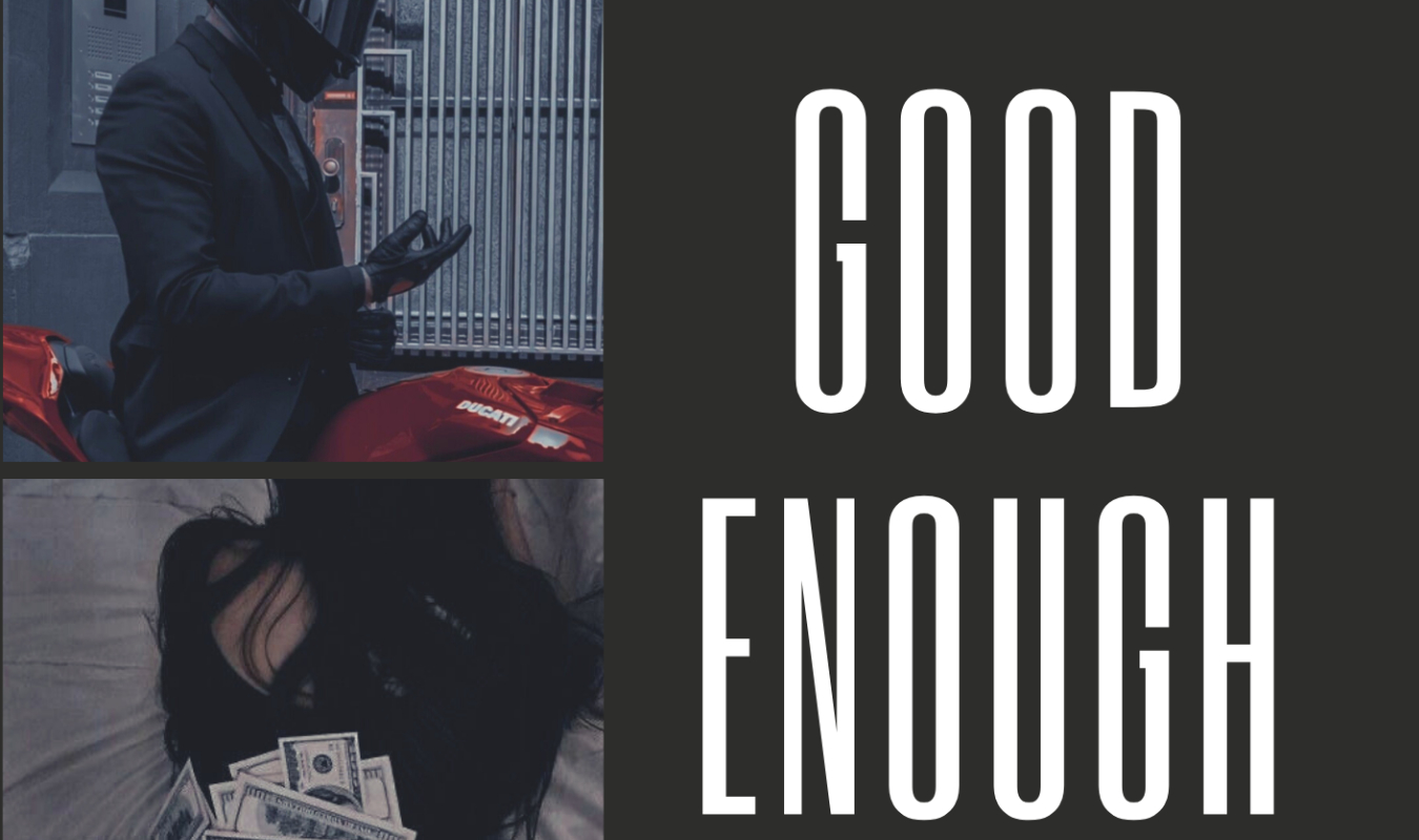 Good Enough - Fyctia
