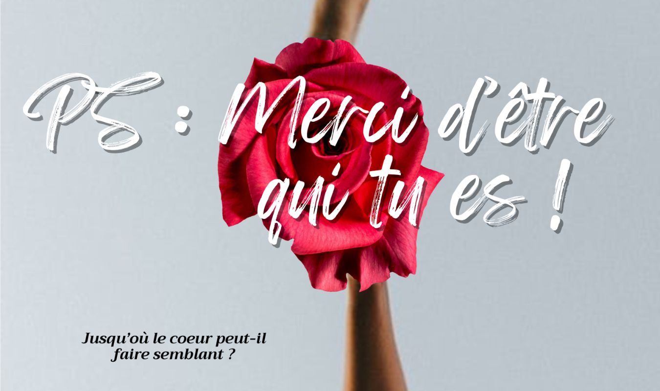 PS : Merci d'être qui tu es ! - Fyctia