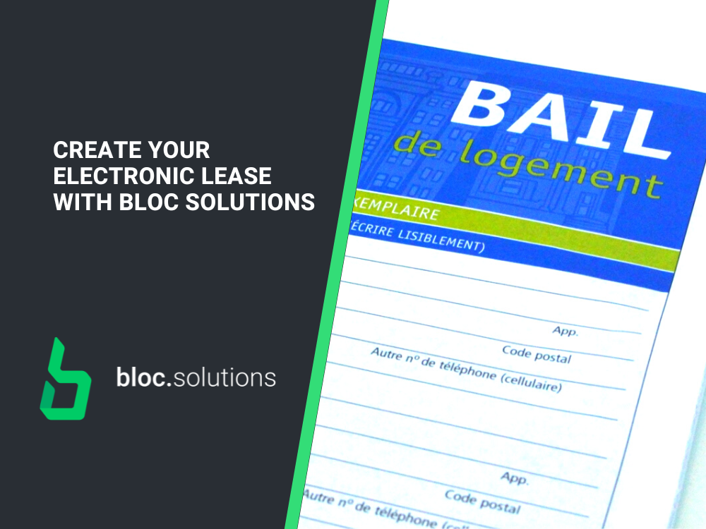 Create your electronic lease with Bloc Solutions