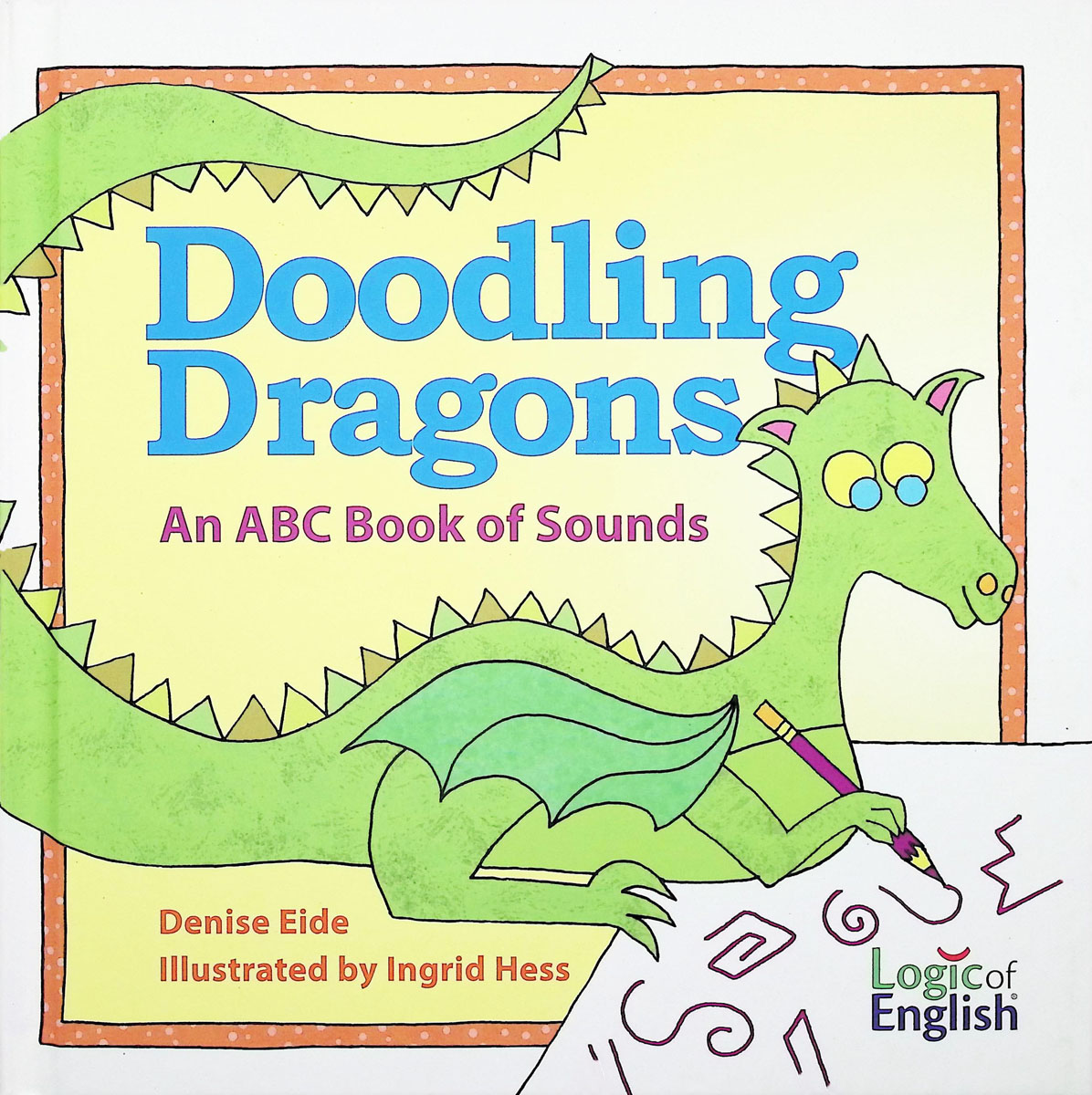 Doodling Dragons: An ABC Book of Sounds (2nd ed)