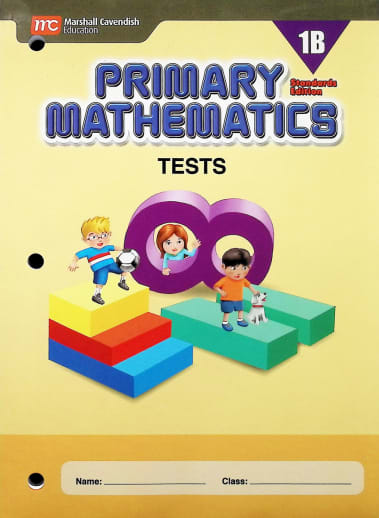 Primary Mathematics Tests 1B Standards Edition
