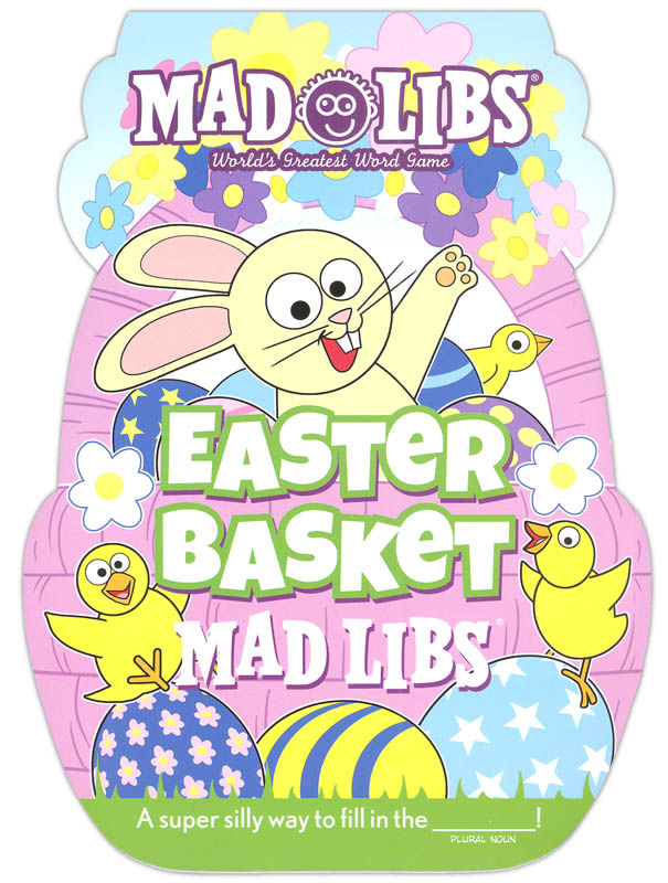Easter Basket Mad Libs