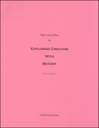 Daily Lesson Plans for Exploring Creation with Botany