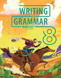 Writing/Grammar 8 Student Worktext 4th Edition