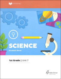Science 1 Lifepac - Unit 7 Worktext