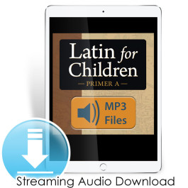 Latin for Children Primer A Chant Audio - Ecclesiastical Pronunciation ...