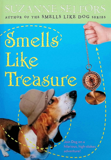 Smells Like Treasure by Suzanne Selfors (Book 2)