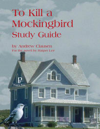 To Kill a Mockingbird Study Guide | Progeny Press