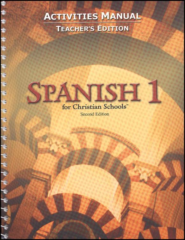 Spanish 1 Student Activity Manual Teacher Edition