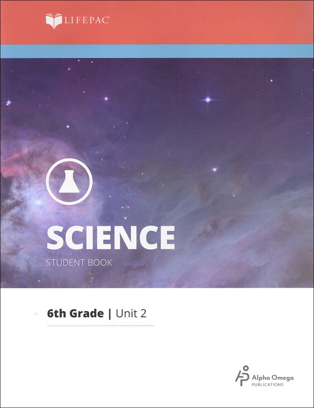 Science 6 Lifepac - Unit 2 Worktext