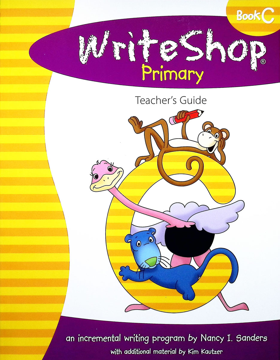 WriteShop Primary, Books A, B, and C and WriteShop Junior, Books D, E ...