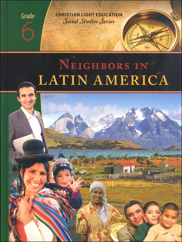 Social Studies Grade 6 Textbook: Neighbors in Latin America