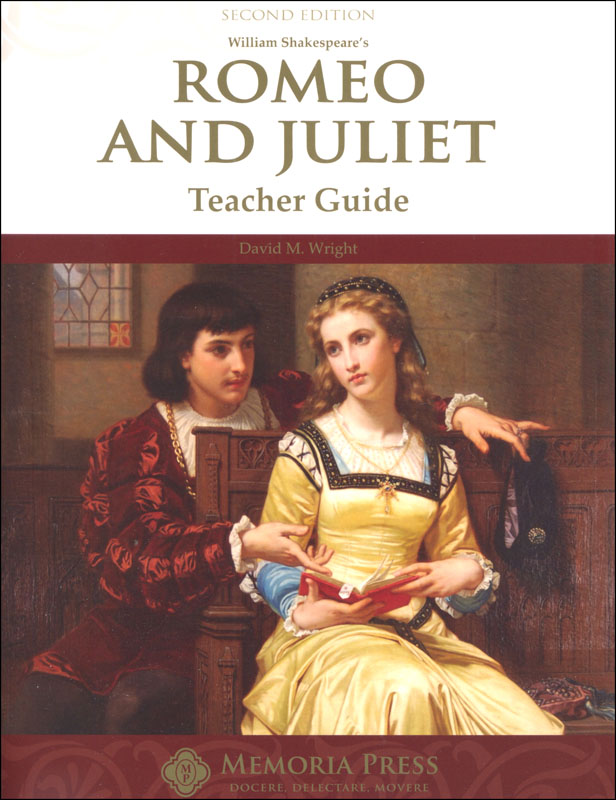 Romeo and Juliet Teacher Guide Second Edition