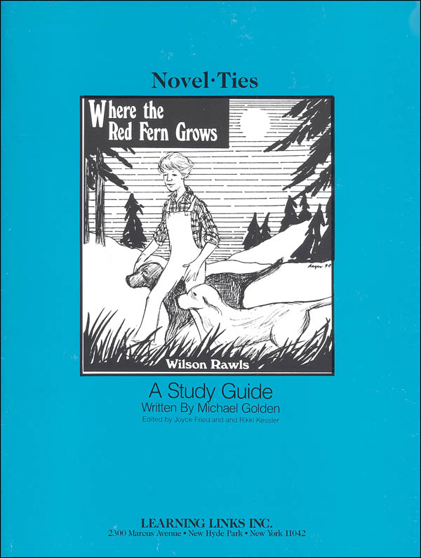 Where the Red Fern Grows Novel-Ties Study Guide