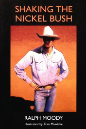 Shaking the Nickel Bush by Ralph Moody