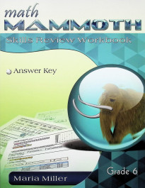 Math Mammoth Grade 6 Color Skills Review Workbook Answer Key