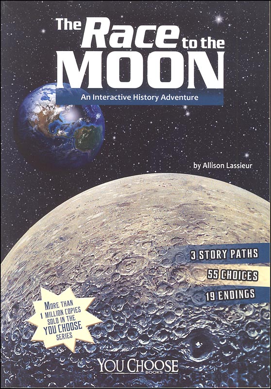 Race to the Moon (You Choose: History)