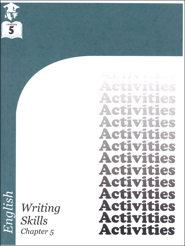 English III: Writing Skills Chapter 5 Activities