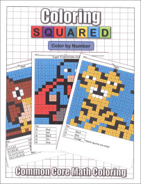 Coloring Squared: Color by Number (Coloring Squared Common Core Math ...