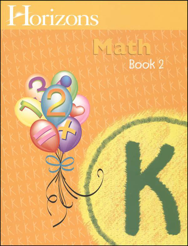 Horizons Math K Workbook Two