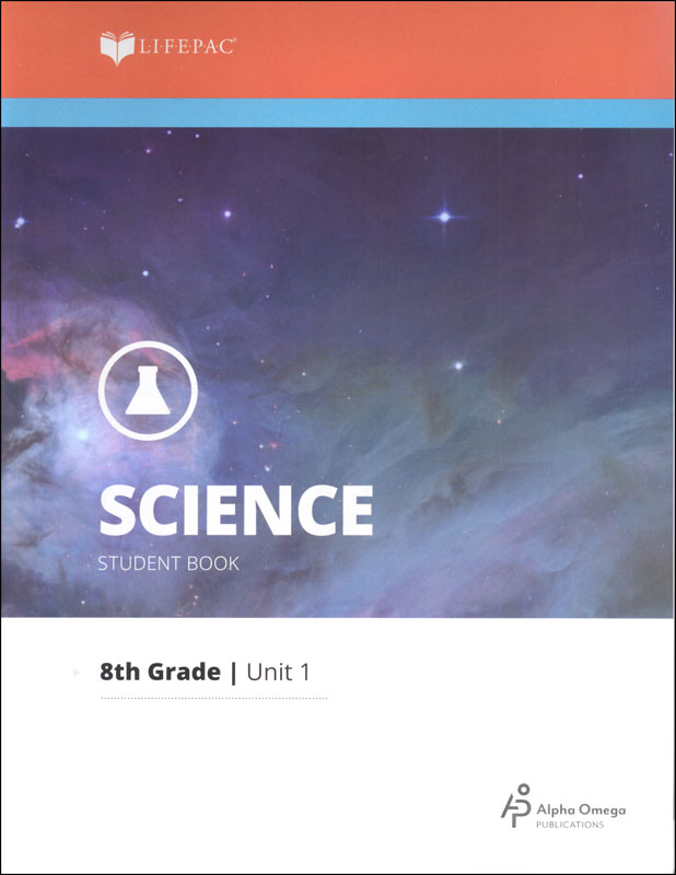 Science 8 Lifepac - Unit 1 Worktext