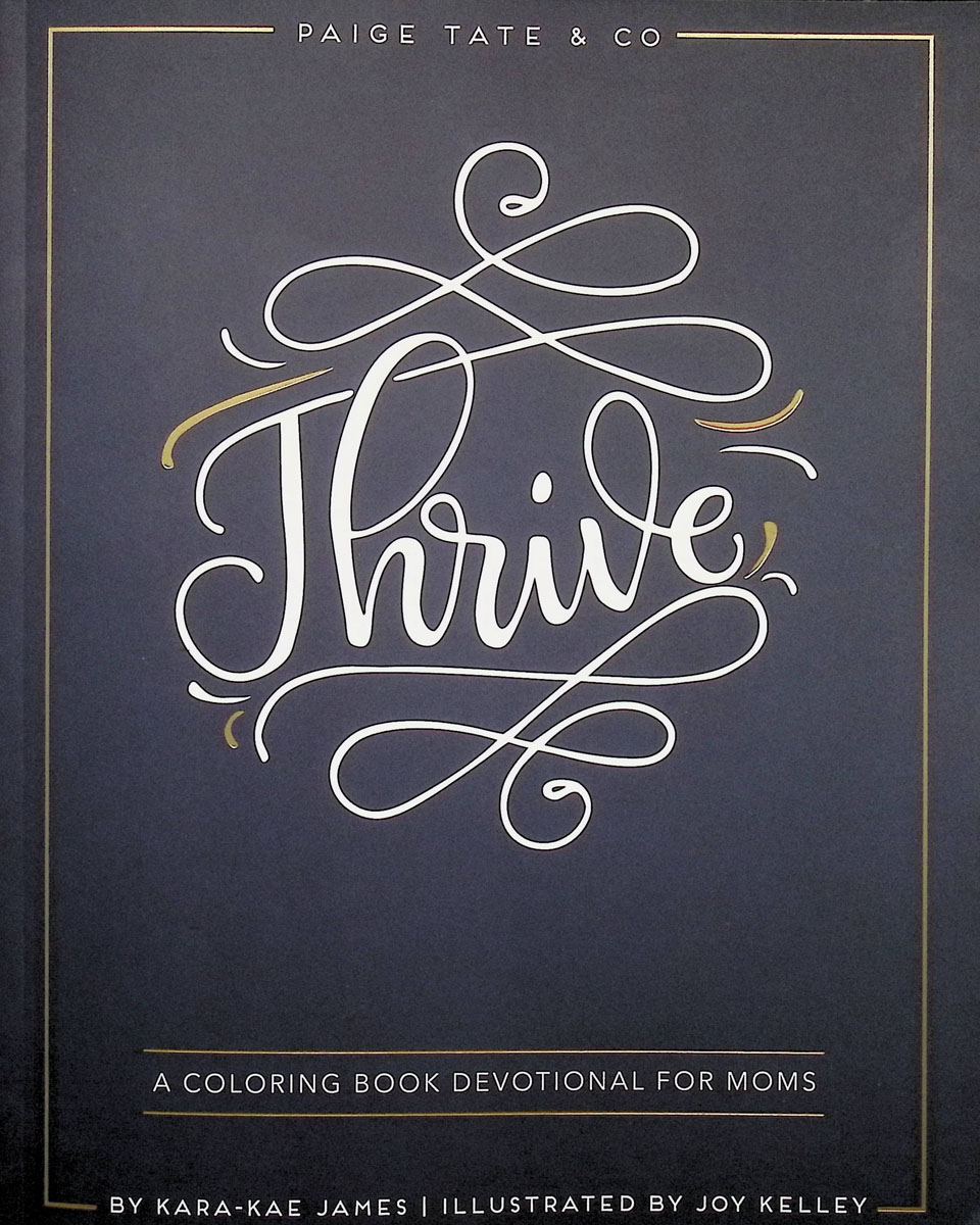 Thrive: Coloring Book Devotional For Moms