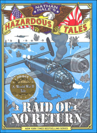 Hazardous Tales #7: Raid of No Return: World War II Tale of the ...