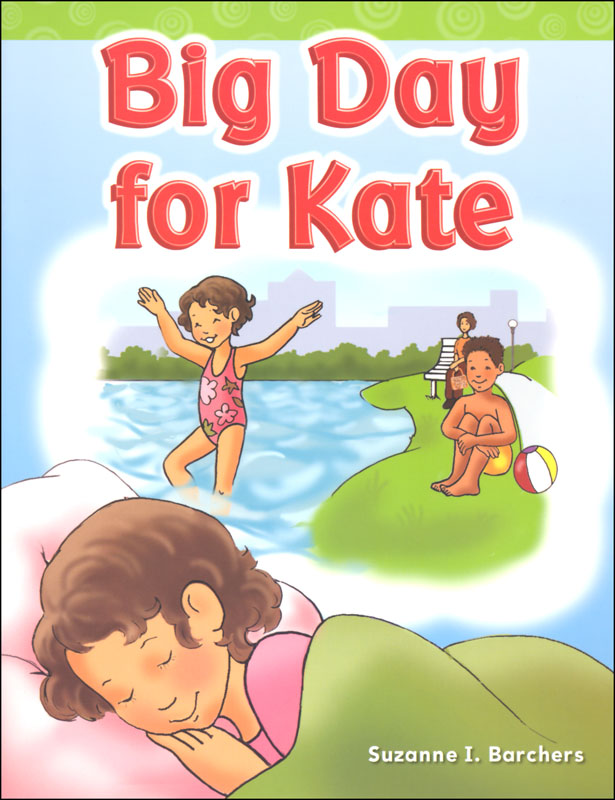 Big Day for Kate (Long Vowel Stories)