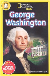 George Washington (National Geographic Reader Level 2)