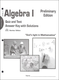 Algebra I Quizzes & Tests Answer Key Sunrise Edition, Preliminary