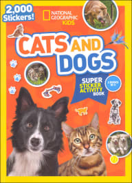 National Geographic Kids Cats and Dogs Super Sticker Activity Book