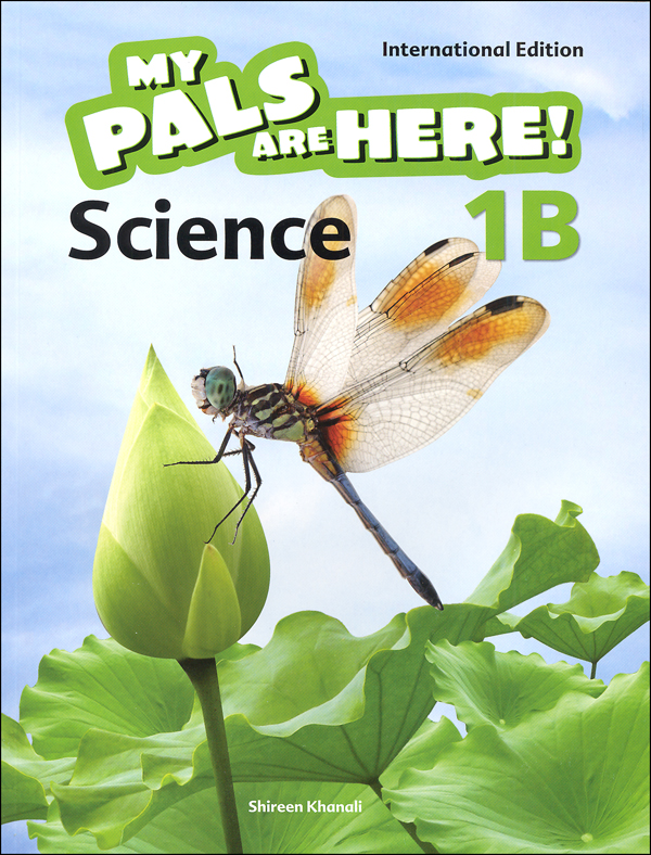 My Pals Are Here! Science International Edition Textbook 1B