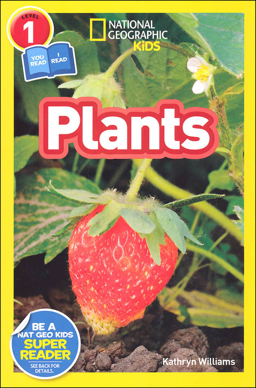 Plants (National Geographic Readers Level 1 Co-reader)