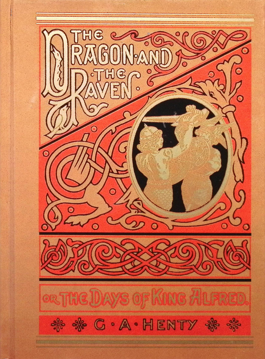 Dragon and the Raven HARDCOVER