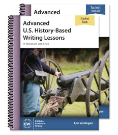 Advanced U.S. History-Based Writing Lessons Teacher and Student Set