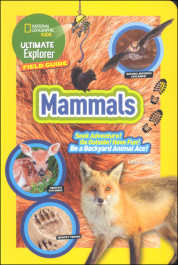 Ultimate Explorer Field Guide - Mammals