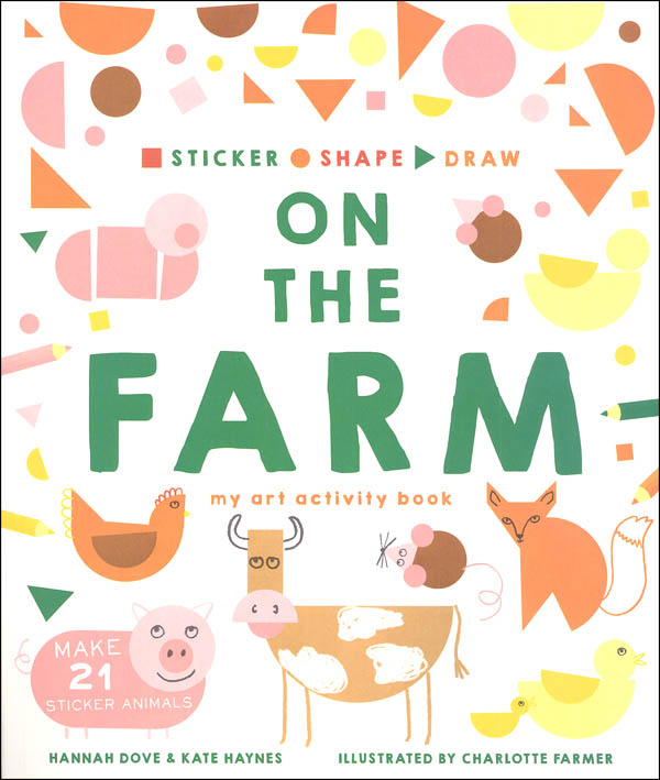 Sticker, Shape, Draw: On the Farm