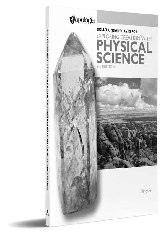 Exploring Creation with Physical Science Solutions and Test Manual (3rd ...