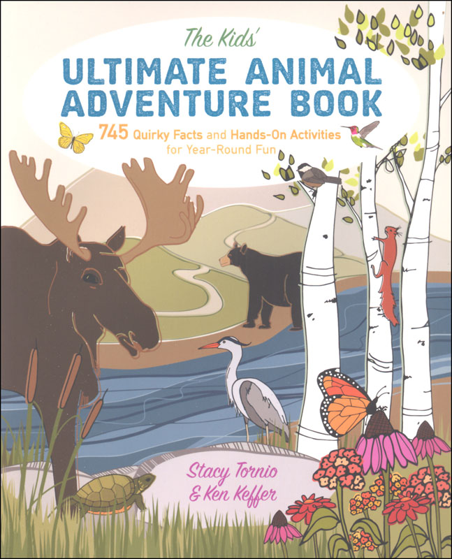 Kids' Ultimate Animal Adventure Book